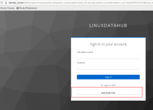 How to configure keycloak as identity provider and identity broker ? - LinuxDataHub